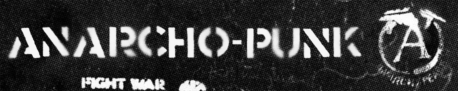 ANARCHO-PUNK – Thrillhouse Records